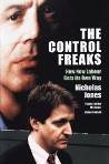 The Control Freaks - Nicholas Jones - Blog and Archive Website.